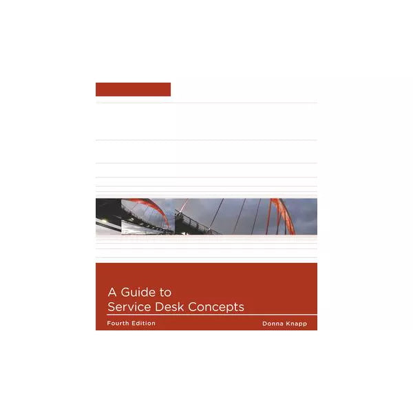 Guide to Service Desk Concepts | Northwest Technical College